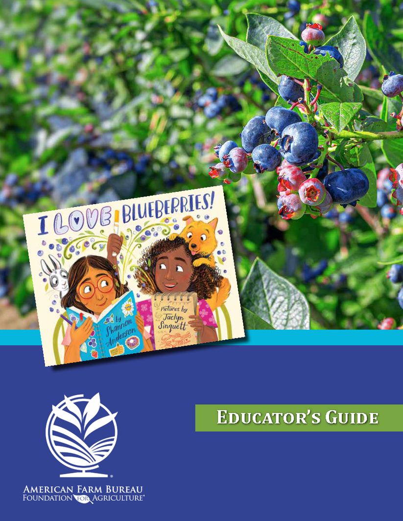 I Love Blueberries! Educator's Guide – American Farm Bureau Foundation ...